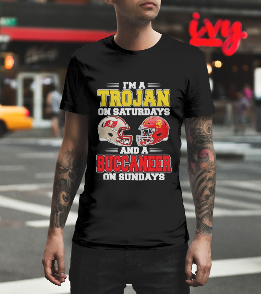I'm A Trojan On Saturdays And A Buccaneer On Sundays Football Helmet T-Shirt