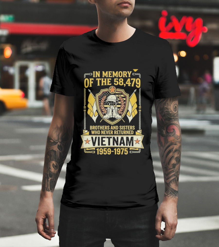 In Memory Of The 58479 Brothers And Sisters Vietnam 1959 1975 T-Shirt