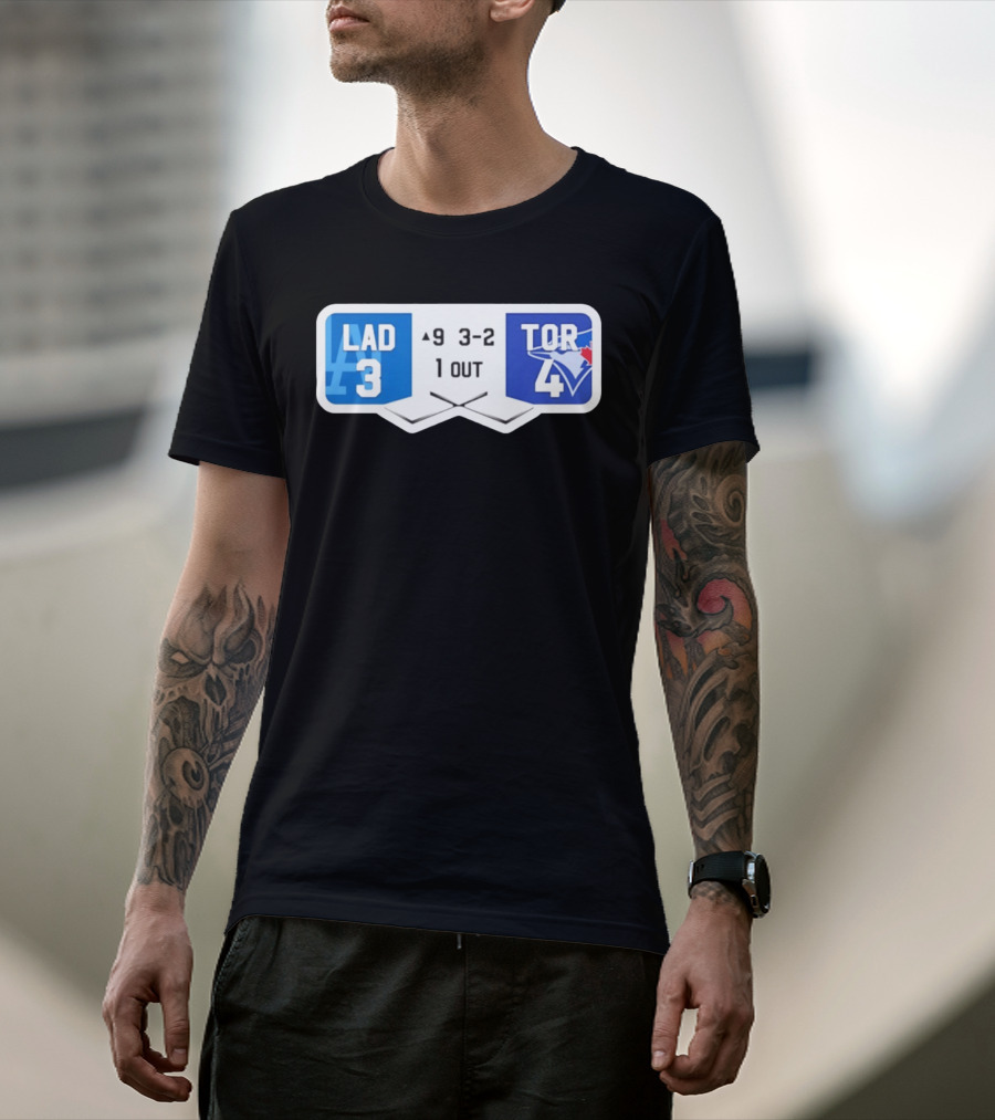 Los Angeles Dodgers 3 Toronto Blue Jays 4 Baseball Game Scoreboard Ninth Inning Three Two One Out T-Shirt