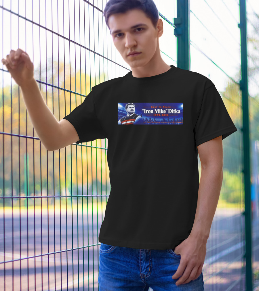 Rest In Peace Iron Mike Ditka Chicago Bears 1939 2026 T-Shirt