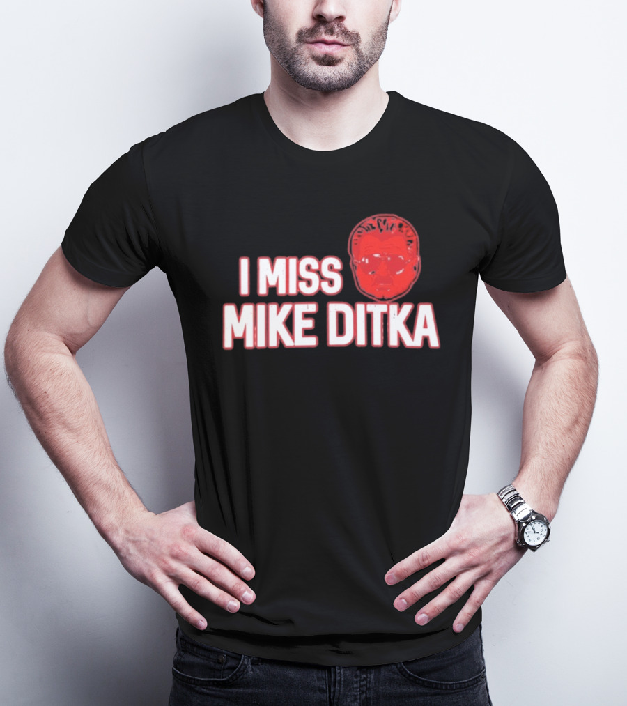 I Miss Mike Ditka Chicago Football Coach T-Shirt