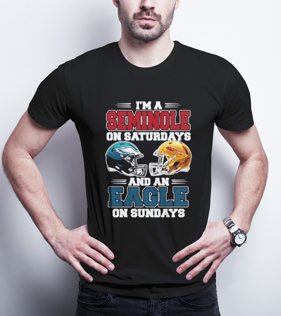 I'm A Seminole On Saturdays And An Eagle On Sundays Football Rivalry Fan Gear T-Shirt
