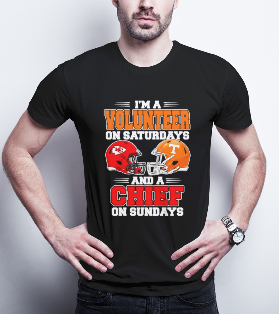 I'm A Volunteer On Saturdays And A Chief On Sundays 2026 Kansas City Chiefs Tennessee Volunteers Football Helmets T-Shirt