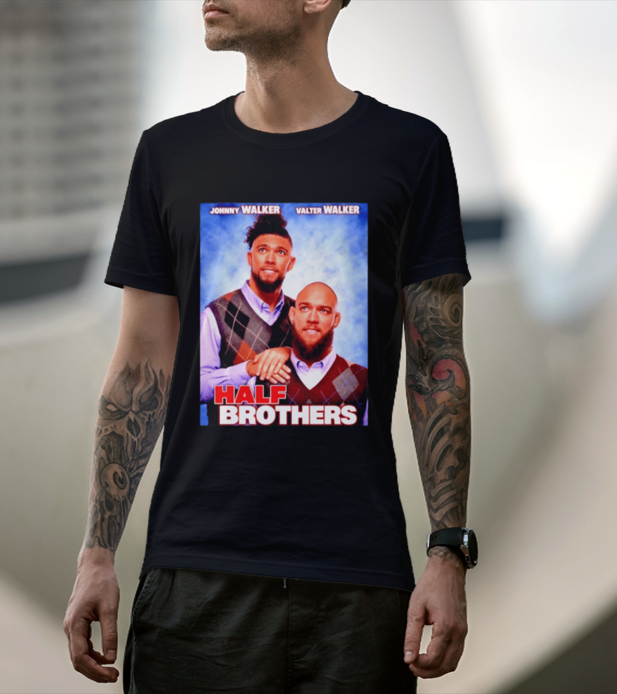 Johnny Walker Valter Walker Half Brothers Meme T-Shirt