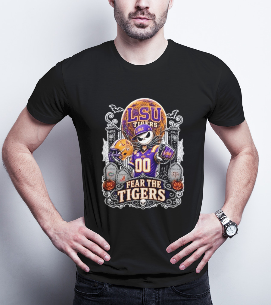 LSU Tigers Jack Skellington Halloween Fear The Tigers T-Shirt