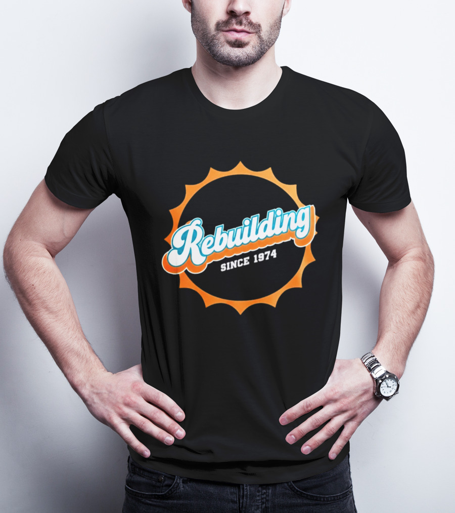 Rebuilding Since 1974 Sunburst T-Shirt