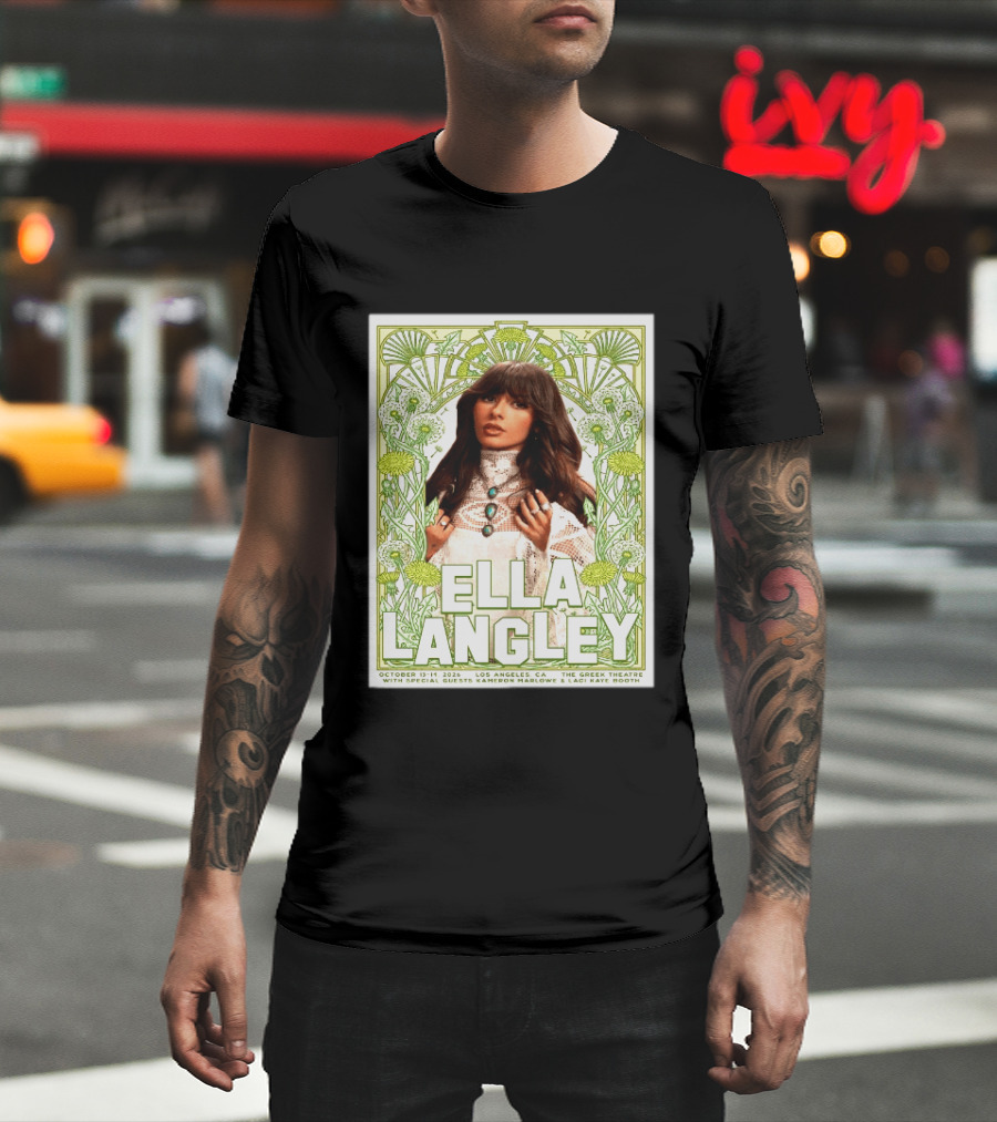 Ella Langley Live At The Greek Theatre Los Angeles October 13 14 2026 With Special Guests Kameron Marlowe Laci Kaye Booth T-Shirt
