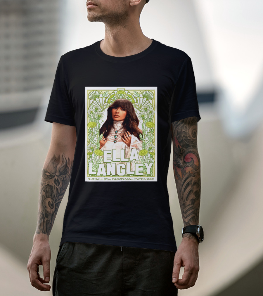 Ella Langley Live At The Greek Theatre Los Angeles October 13 14 2026 With Special Guests Kameron Marlowe Laci Kaye Booth T-Shirt