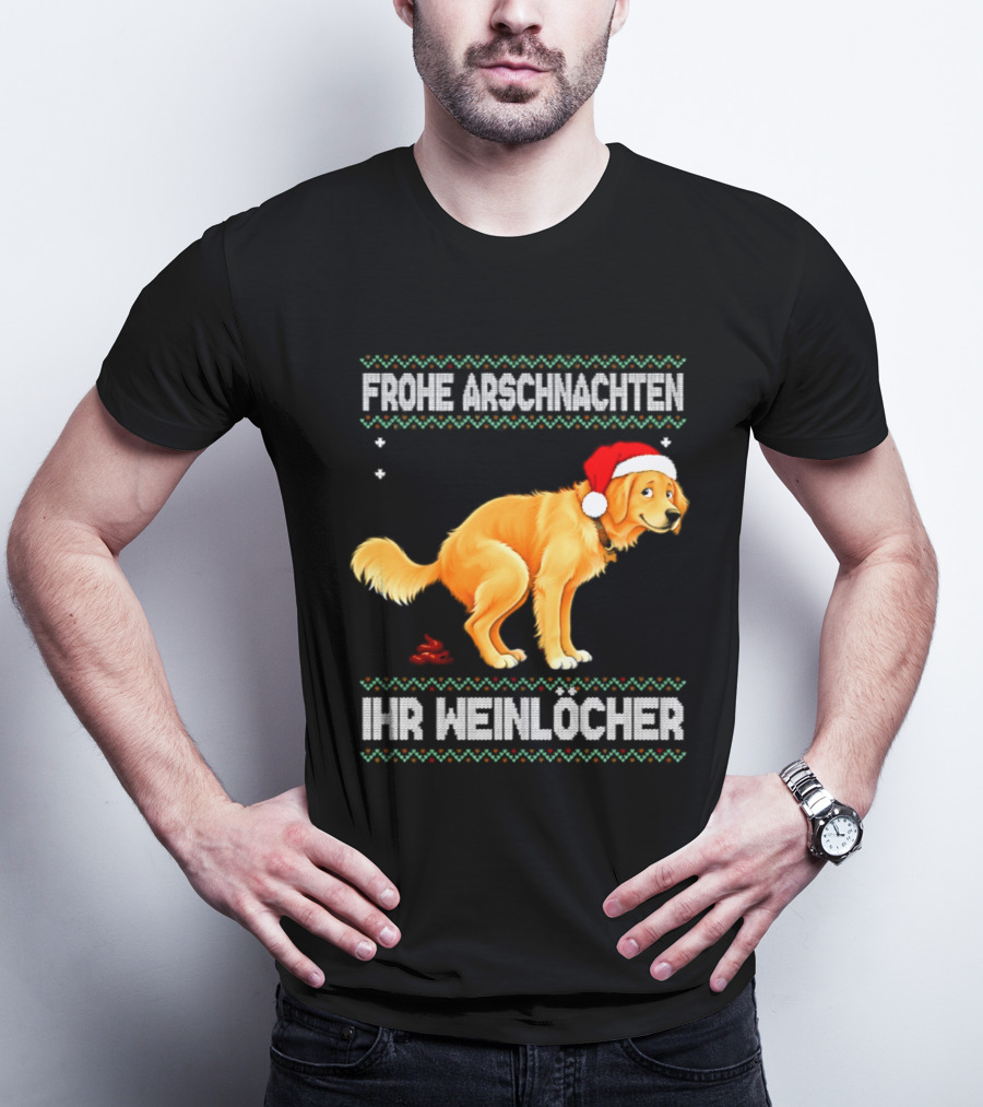 Frohe Arschnachten Ihr Weinlocher Golden Retriever Christmas Santa Hat T-Shirt