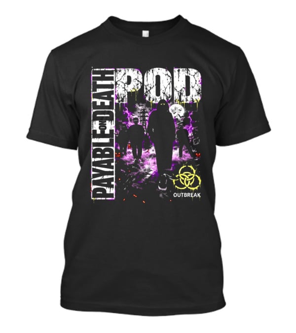 POD Payable On Death Outbreak 2026 Halloween Show Exclusive Anaheim CA Oct 31 T-Shirt