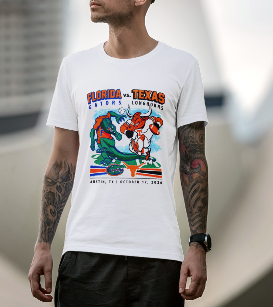 Florida Gators Vs Texas Longhorns Austin TX October 17 2026 Football Matchup T-Shirt