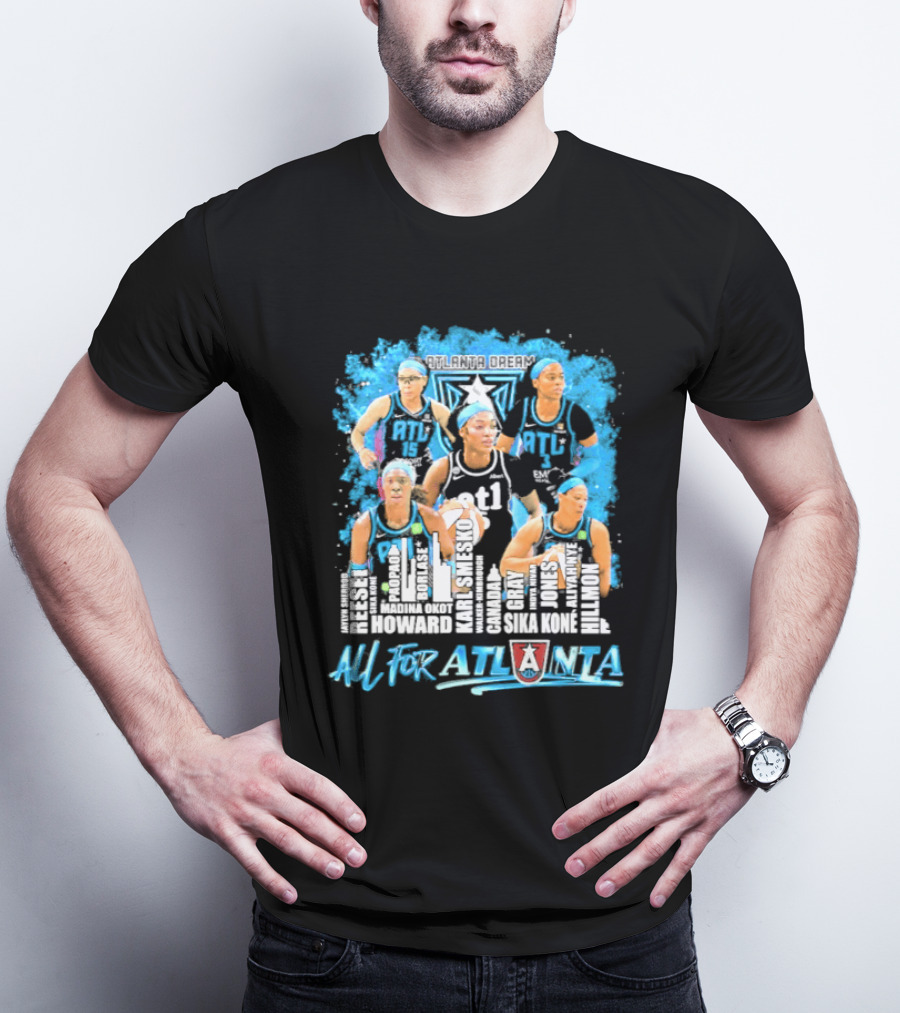 2026 Atlanta Dream WNBA City Name Player All For Atlanta T-Shirt