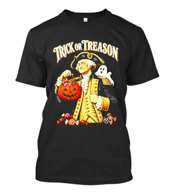 George Washington Trick Or Treason Halloween 2026 Pumpkin Ghost Candy T-Shirt