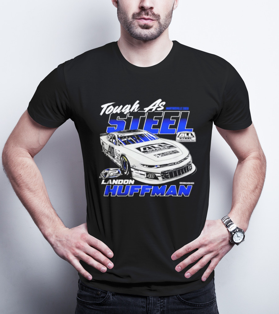 Tough As Steel Landon Huffman Martinsville 2026 T-Shirt