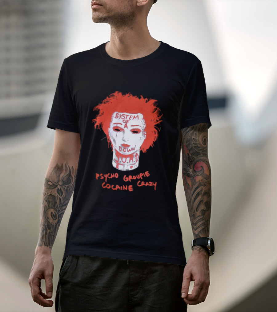 System Of A Down Psycho Groupie Cocaine Crazy T-Shirt