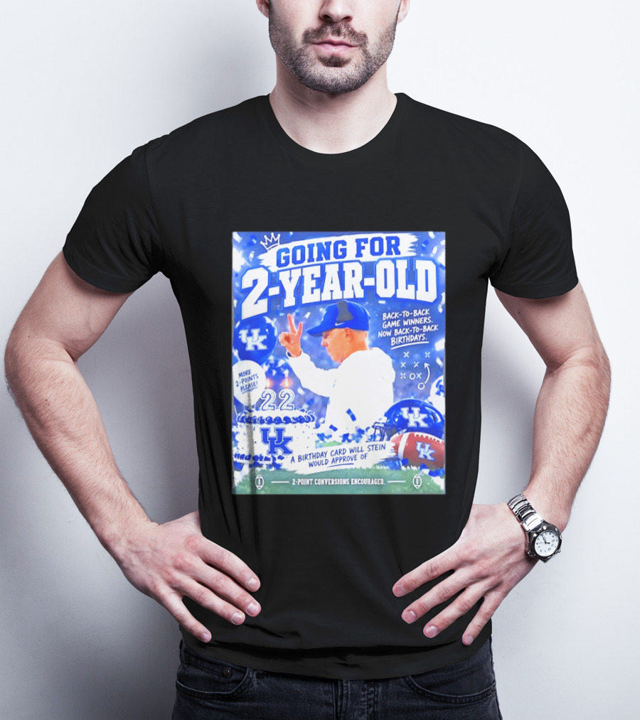 Going For 2 Year Old Back To Back Game Winners Now Back To Back Birthdays UK Wildcats Football T-Shirt