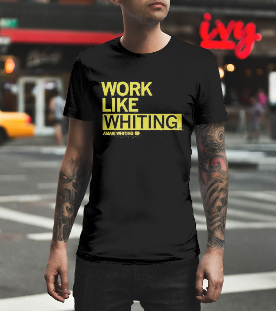 Work Like Whiting Amari Whiting Collection T-Shirt