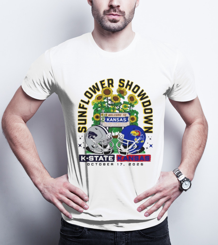 Sunflower Showdown K State Wildcats Vs Kansas Jayhawks October 17 2026 Football Game Welcome To Kansas T-Shirt