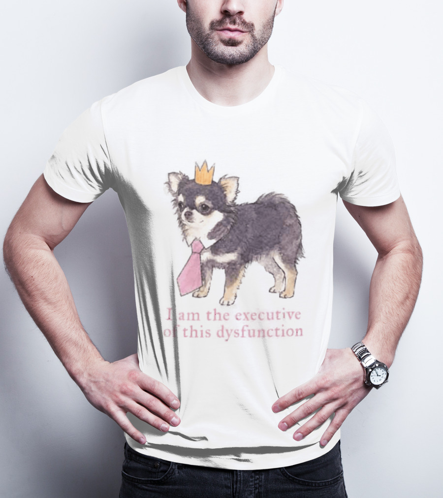Paris Hilton ADHD I Am The Executive Of This Dysfunction Dog Crowned Chihuahua Pink Tie T-Shirt