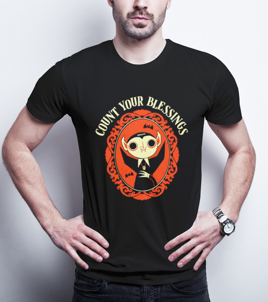 Count Your Blessings Vampire Goth Halloween T-Shirt