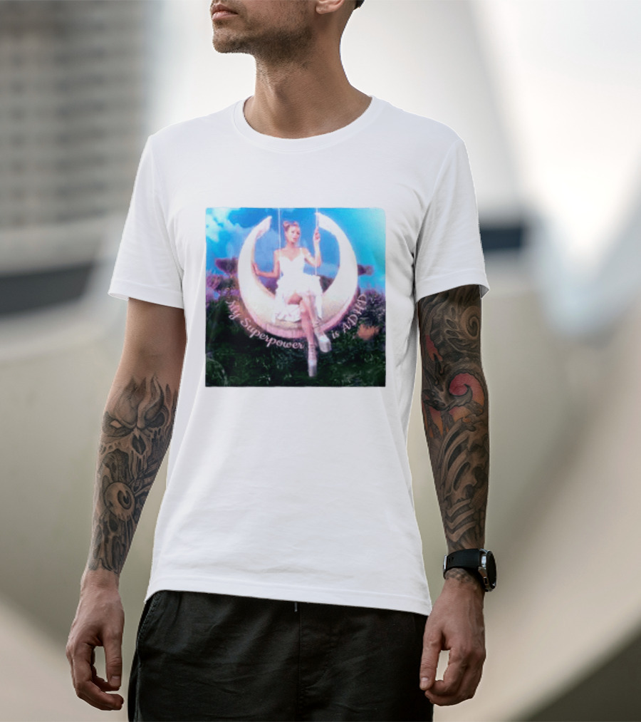 Paris Hilton Moon Swing My Superpower Is ADHD T-Shirt