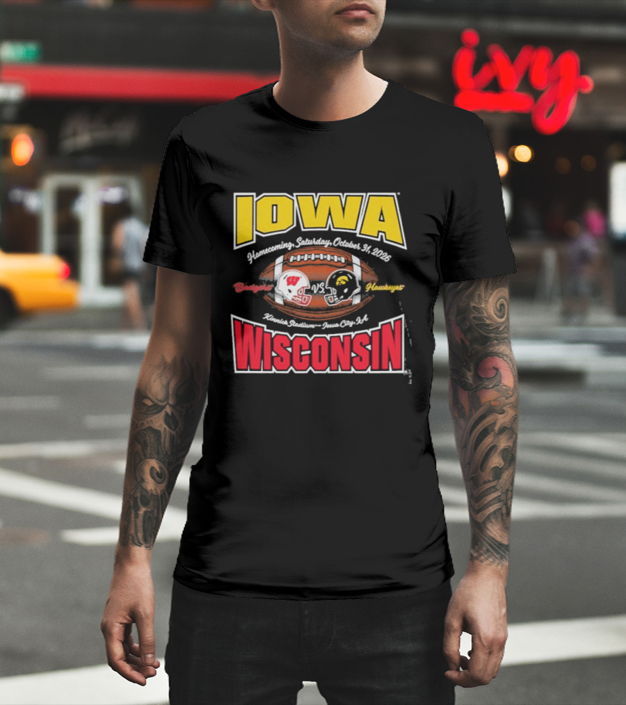 Iowa Hawkeyes Vs Wisconsin Badgers 2026 Homecoming Football Game Kinnick Stadium October 31 Iowa City T-Shirt