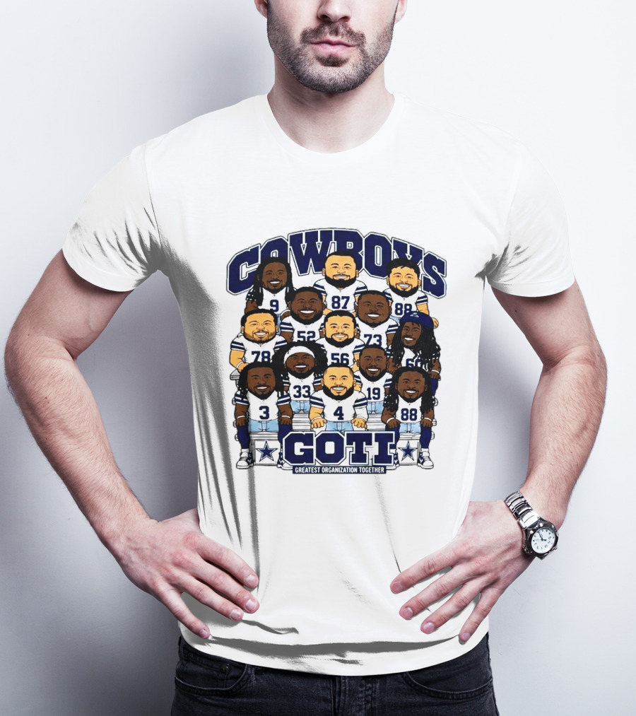 Cowboys GOTI Greatest Organization Together Football Team T-Shirt