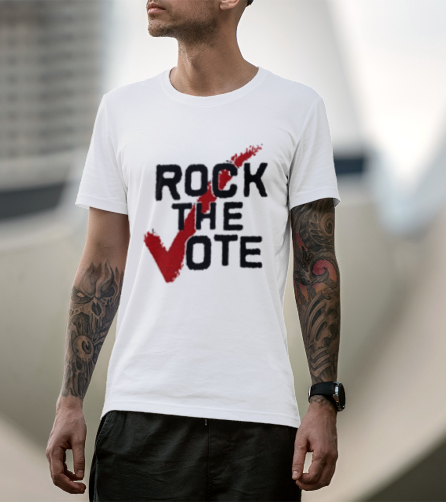 Rock The Vote You Don't Let Other People Choose Your Music Why Let Them Choose Your Future T-Shirt
