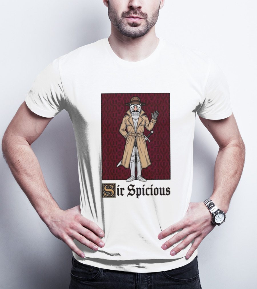 Sir Spicious Trench Coat Knight In Disguise T-Shirt