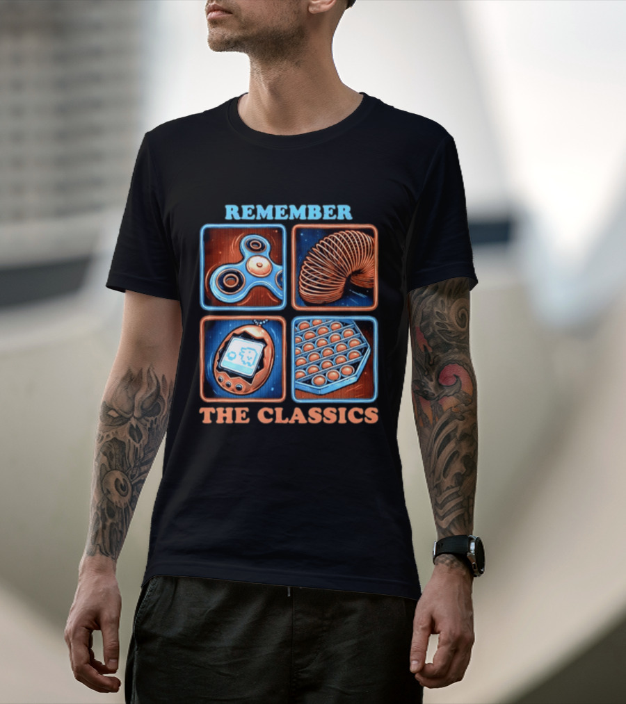 Remember The Classics Fidget Spinner Slinky Tamagotchi Pop It T-Shirt