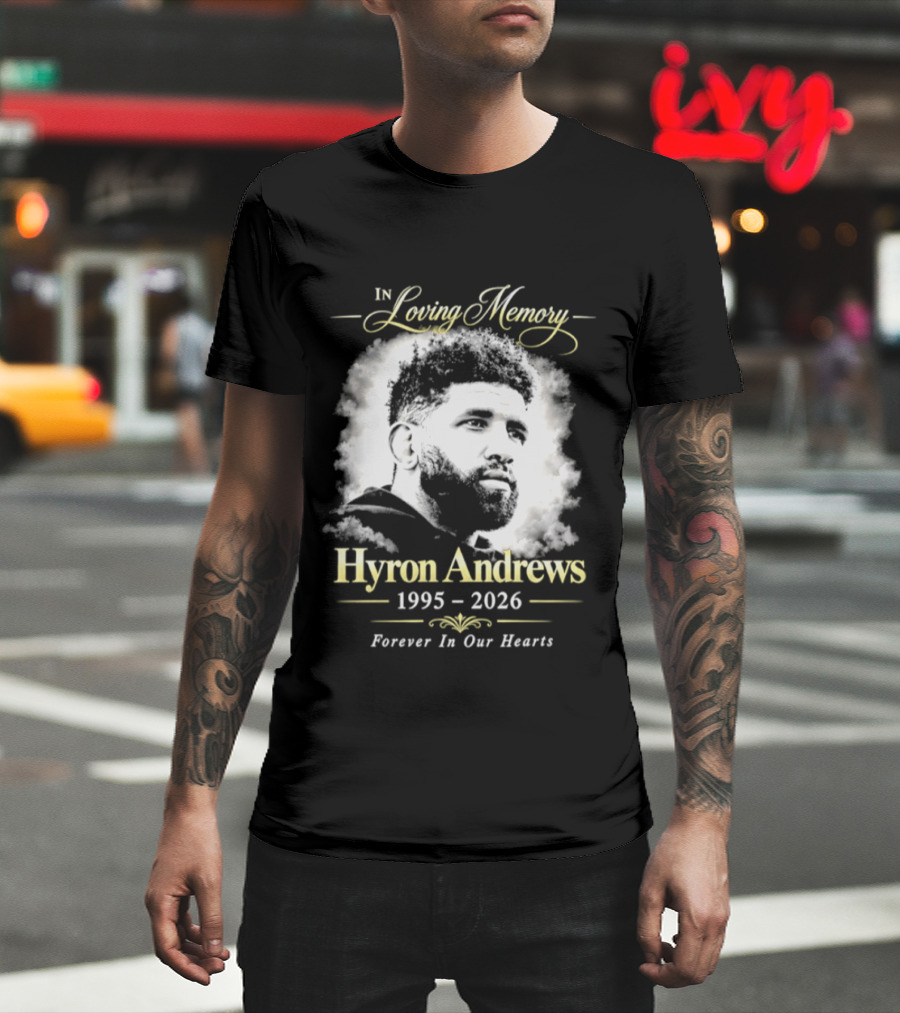 Hyron Andrews 1995 2026 In Loving Memory Forever In Our Hearts T-Shirt
