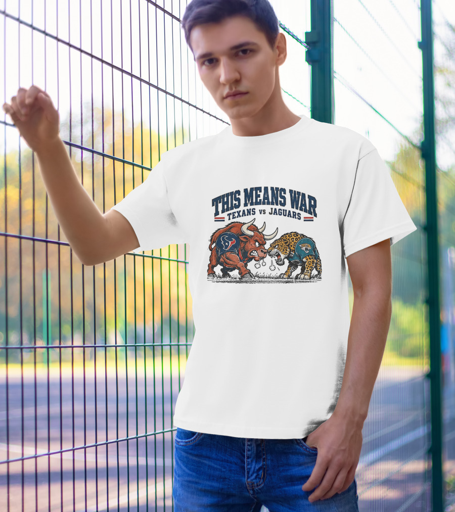 This Means War Texans Vs Jaguars Angry Bull Vs Jaguar Football T-Shirt