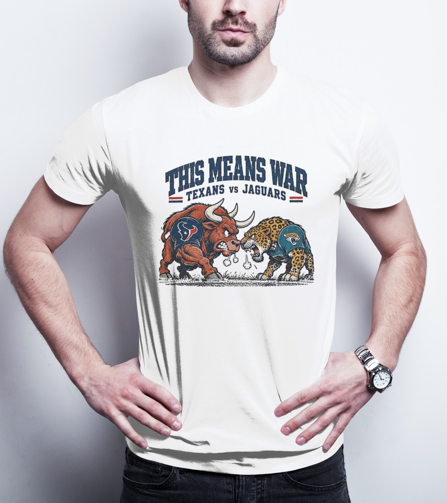 This Means War Texans Vs Jaguars Angry Bull Vs Jaguar Football T-Shirt