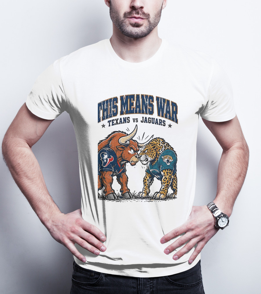 This Means War Texans Vs Jaguars Rivalry Showdown 2026 T-Shirt