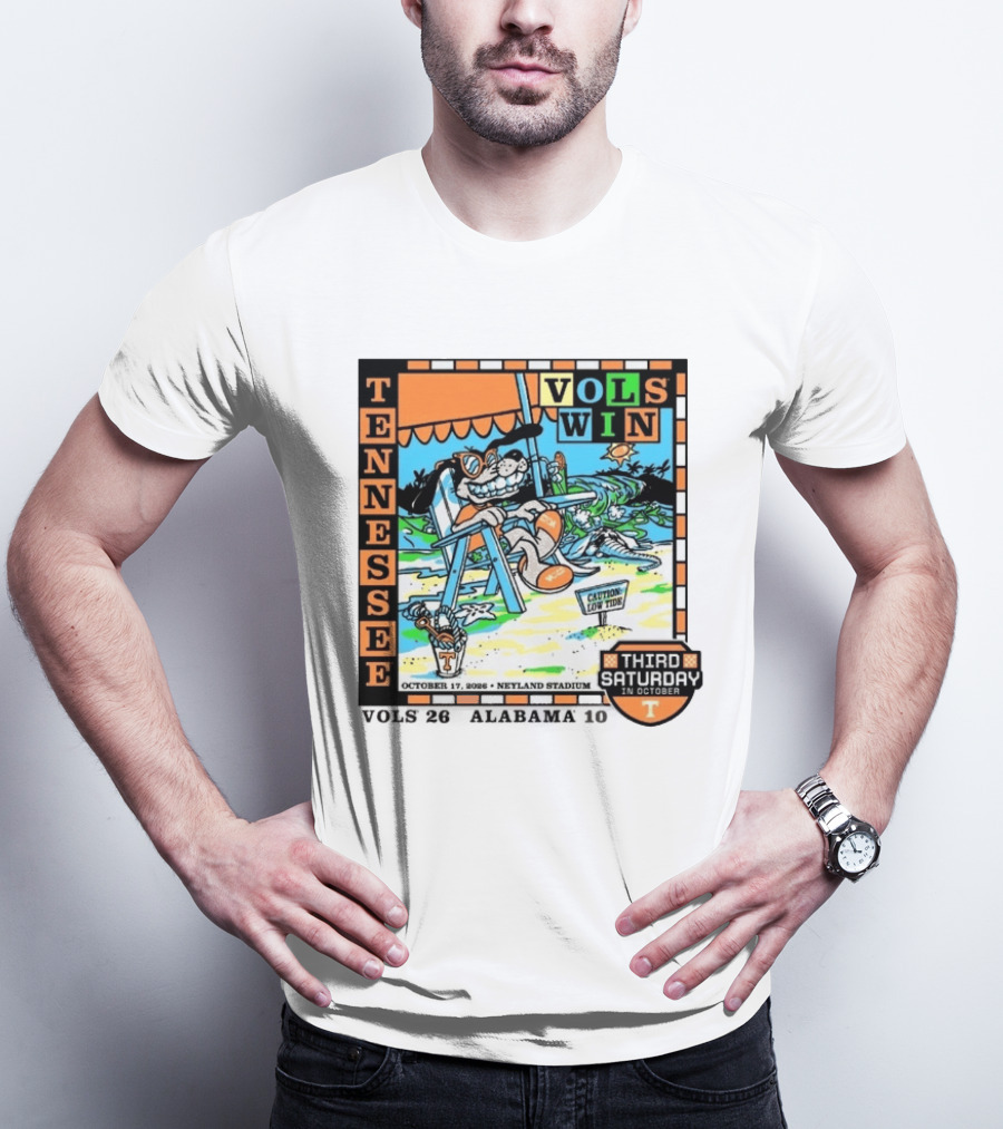 Tennessee Volunteers Vols Win Third Saturday In October 2026 Neyland Stadium October 17 Caution Low Tide T-Shirt