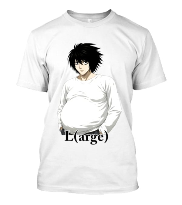 L Large L Lawliet Death Note Anime Meme T-Shirt