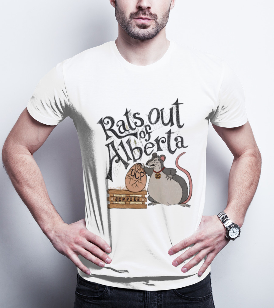 Mouse Rats Out Of Alberta UCP Seppies Political Satire T-Shirt