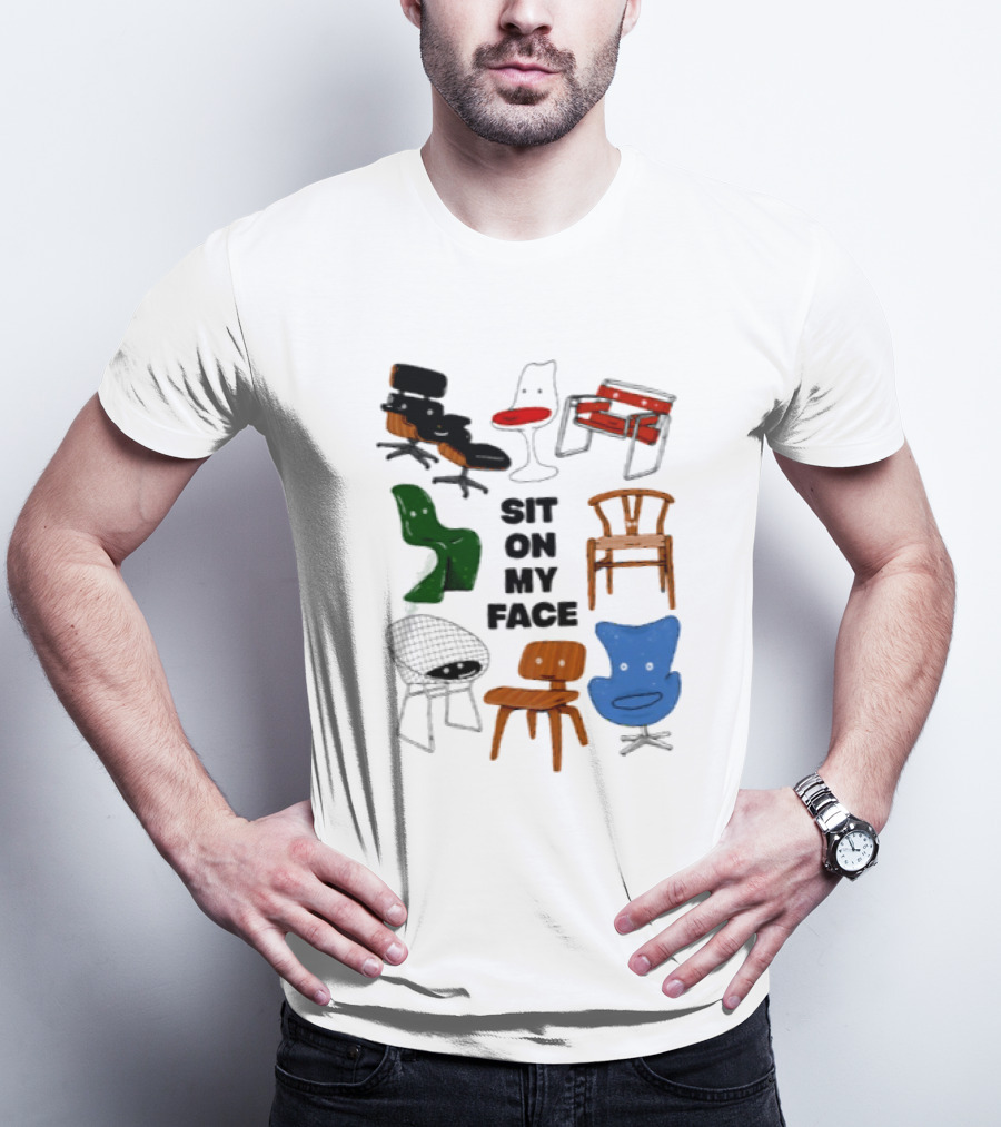 Sit On My Face Mid Century Modern Furniture Iconic Chair Collection T-Shirt