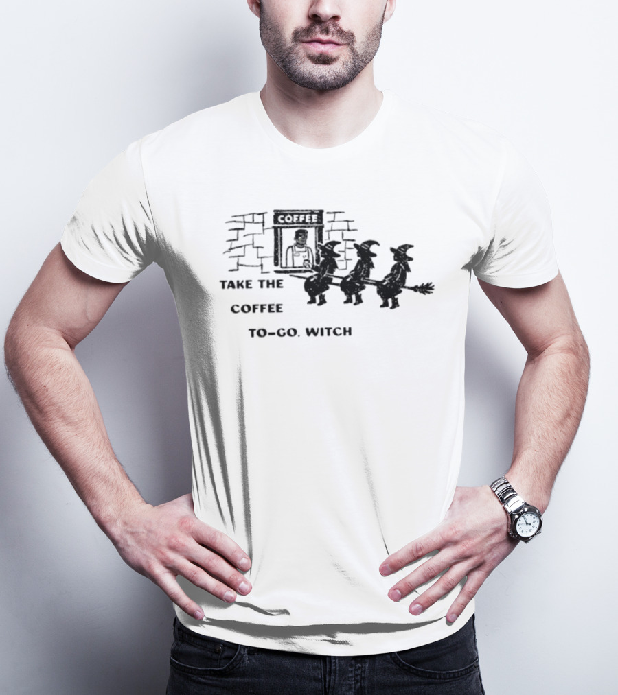 Take The Coffee To Go Witch Halloween Coffee Shop Queue T-Shirt