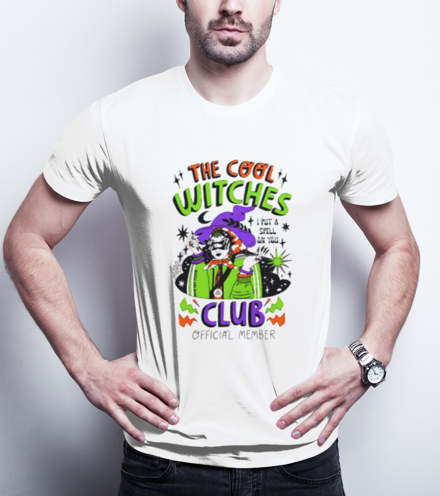 The Cool Witches Club I Put A Spell On You Official Member T-Shirt
