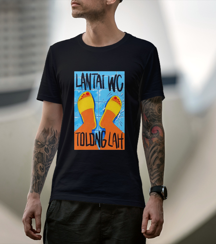 Lantai WC Tolong Lah Bathroom Floor Humor Yellow Sandals T-Shirt