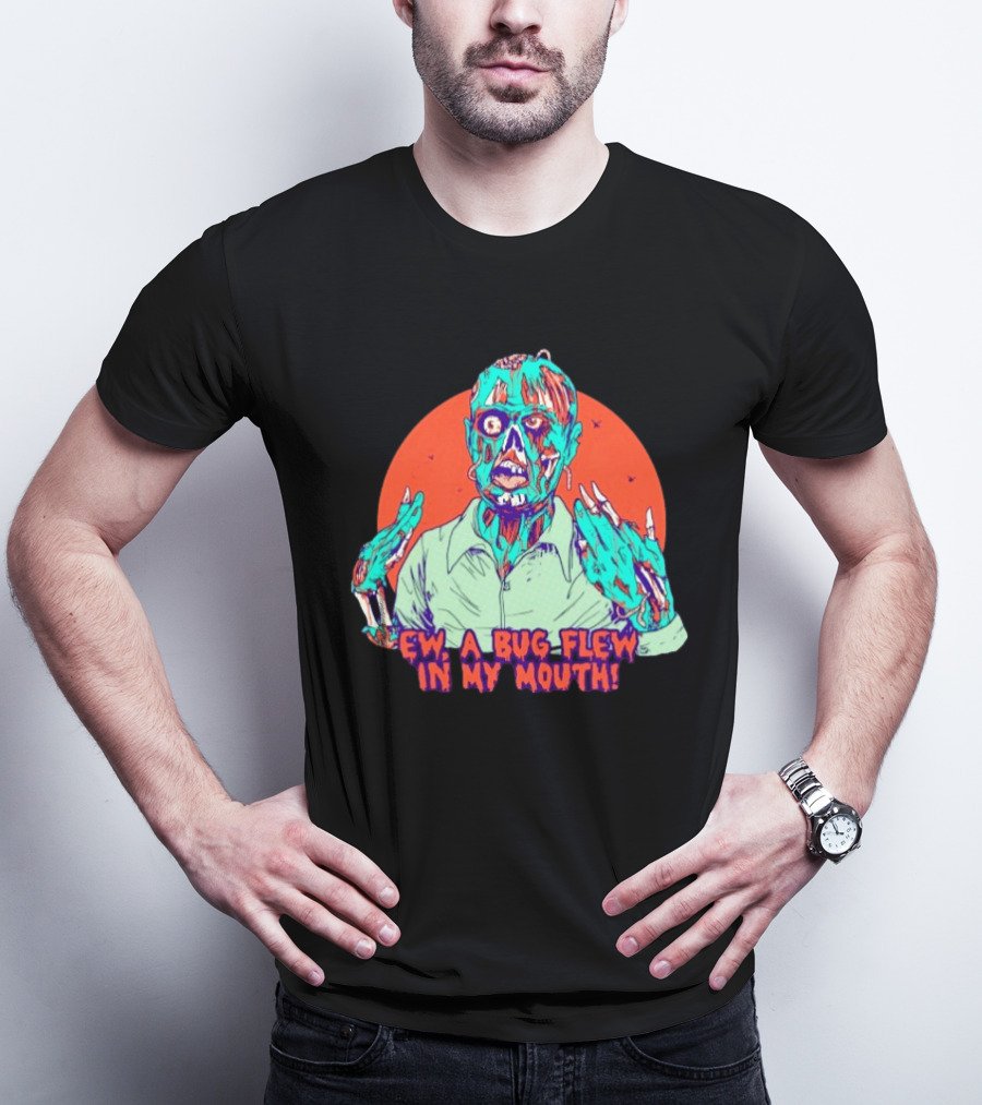 Ew A Bug Flew In My Mouth Zombie Horror Retro Comic T-Shirt