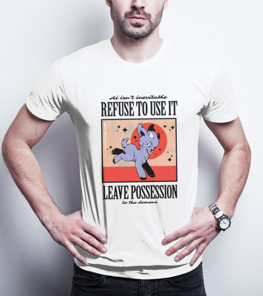 AI Isn't Inevitable Refuse To Use It Leave Possession To The Demons Vintage Style Creepy Cute Cartoon Goat T-Shirt