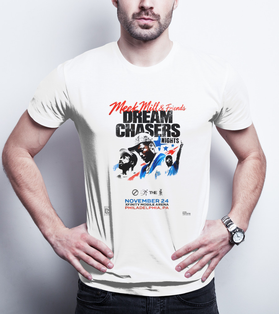Meek Mill & Friends Dream Chasers Nights Philadelphia PA November 24 Xfinity Mobile Arena 2026 T-Shirt