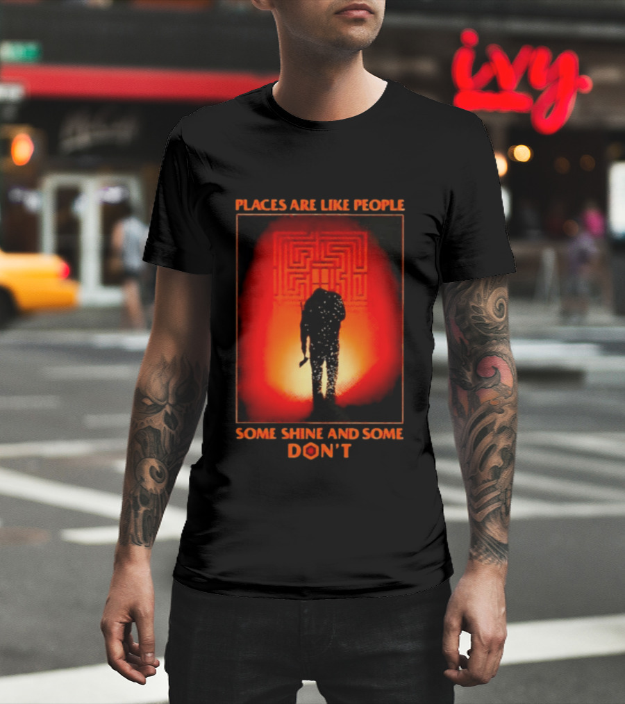 Places Are Like People Some Shine And Some Don't The Shining Maze T-Shirt