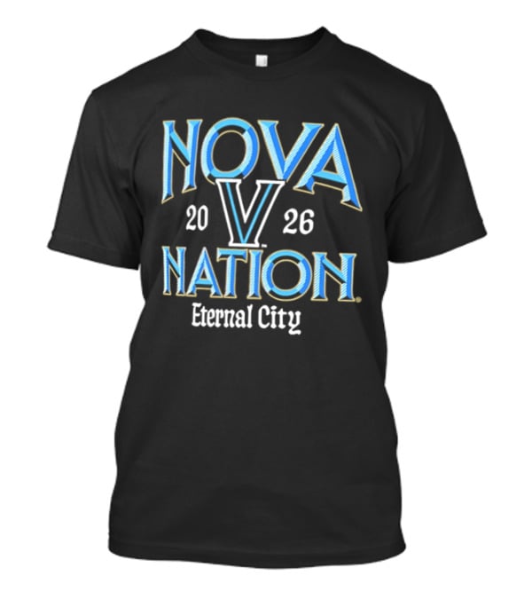Nova Nation Villanova Wildcats 2026 Eternal City T-Shirt