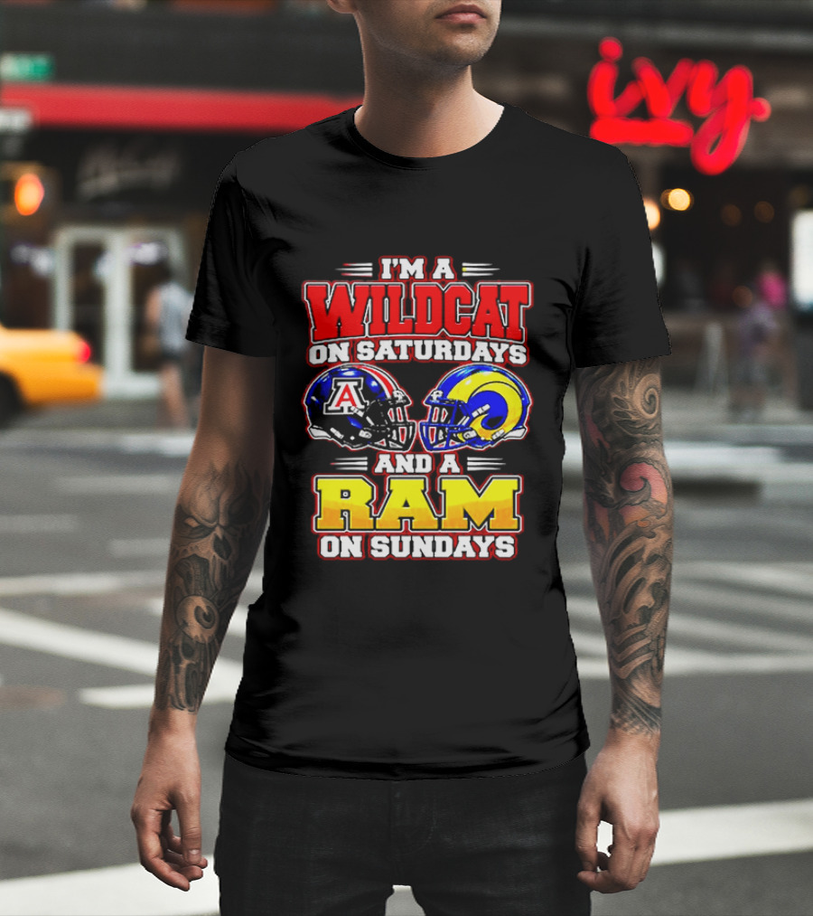 I'm A Wildcat On Saturdays And A Ram On Sundays Arizona Los Angeles Football Fans T-Shirt