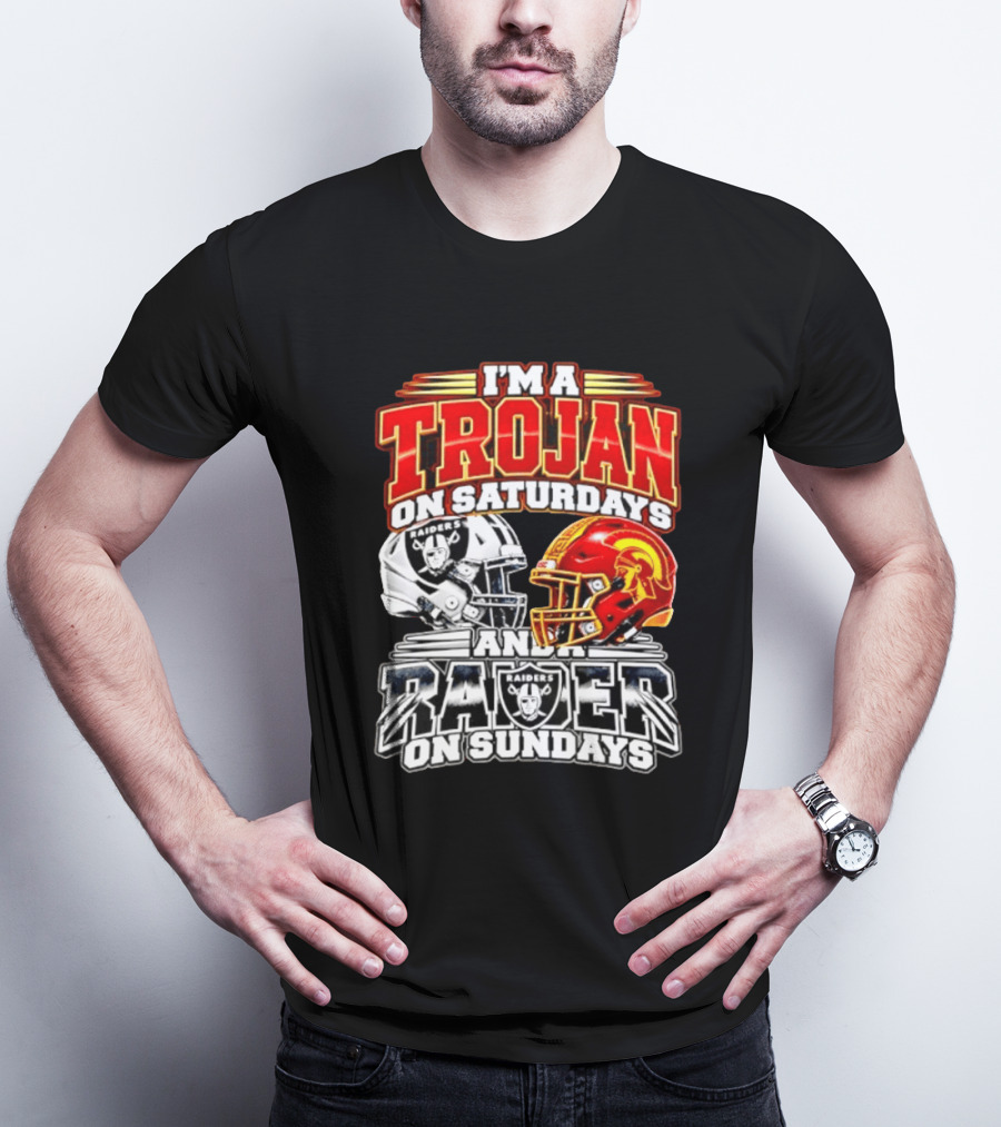 I'm A Trojan On Saturdays And A Raider On Sundays USC Trojans Las Vegas Raiders 2026 T-Shirt