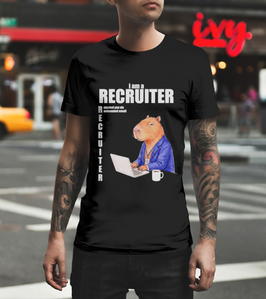 Capybara Recruiter Automated Email Ejection T-Shirt