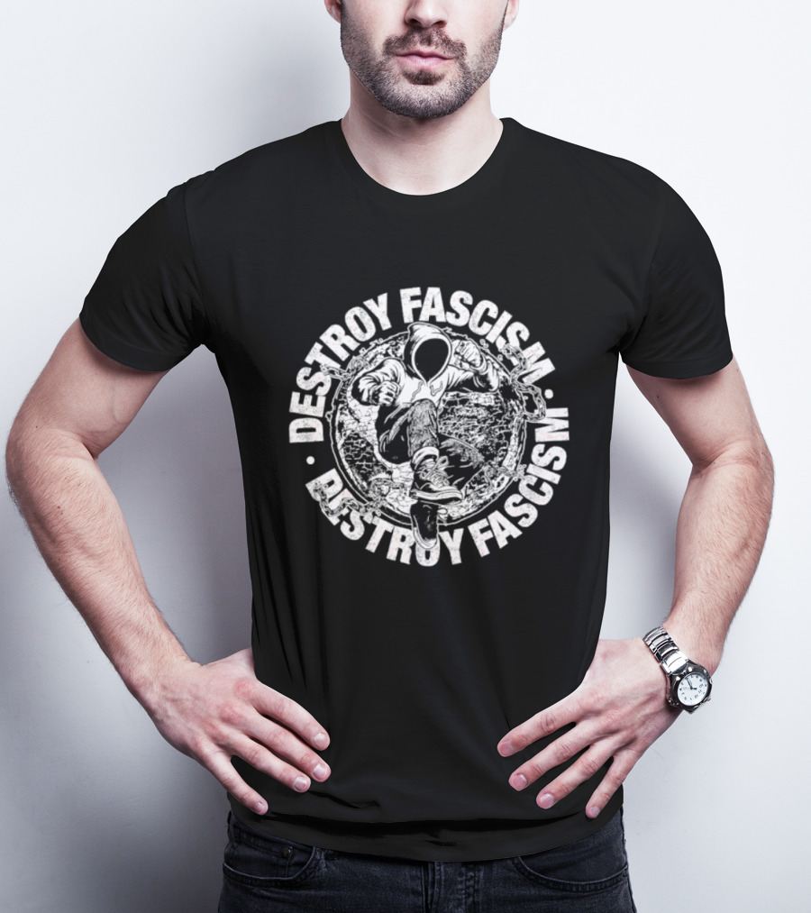 Destroy Fascism Anti Fascist Activism Circle Motif T-Shirt